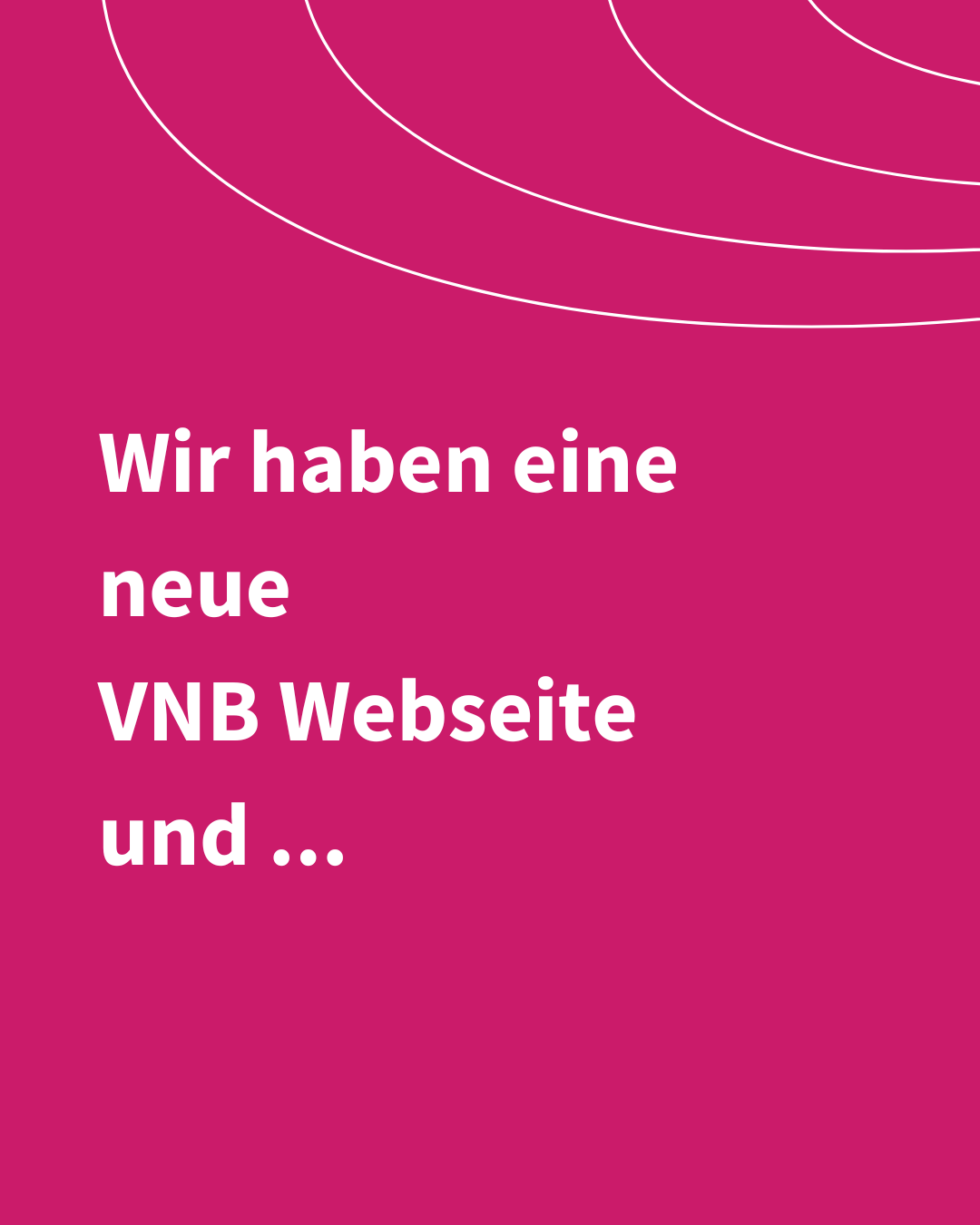 Wir haben eine neue VNB Webseite und ein neues Social Media Design ...